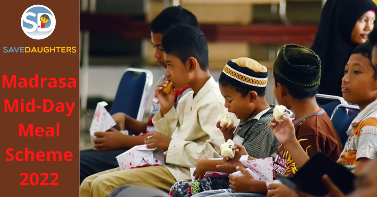 MP Mid-Day Meal Scheme 2022 | MP Madrasa Mid-Day Meal Scheme 2022